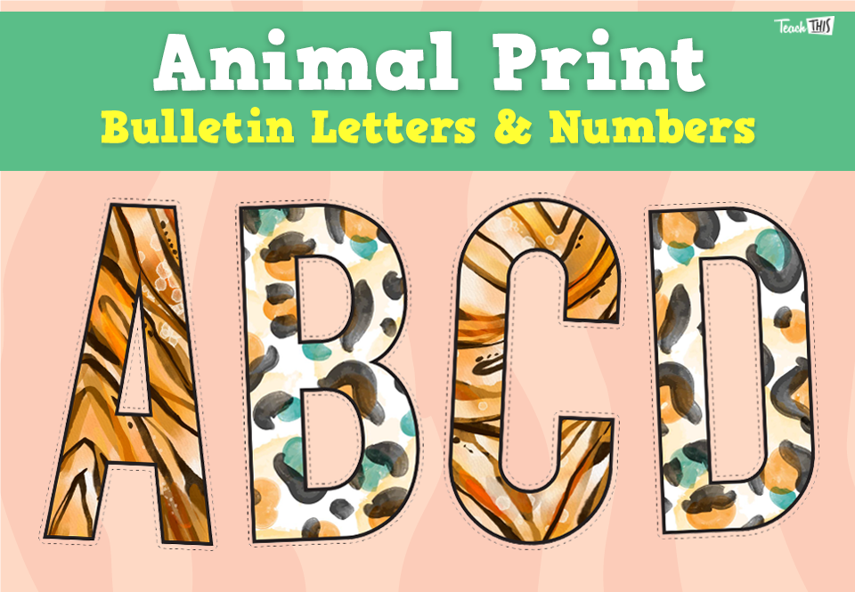 Animal Print – Bulletin Letters & Numbers :: Teacher Resources and ...