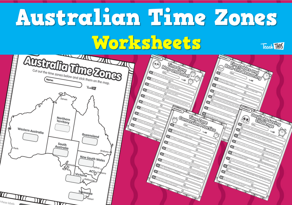 Australian Time Zones - Worksheets :: Teacher Resources and Classroom ...
