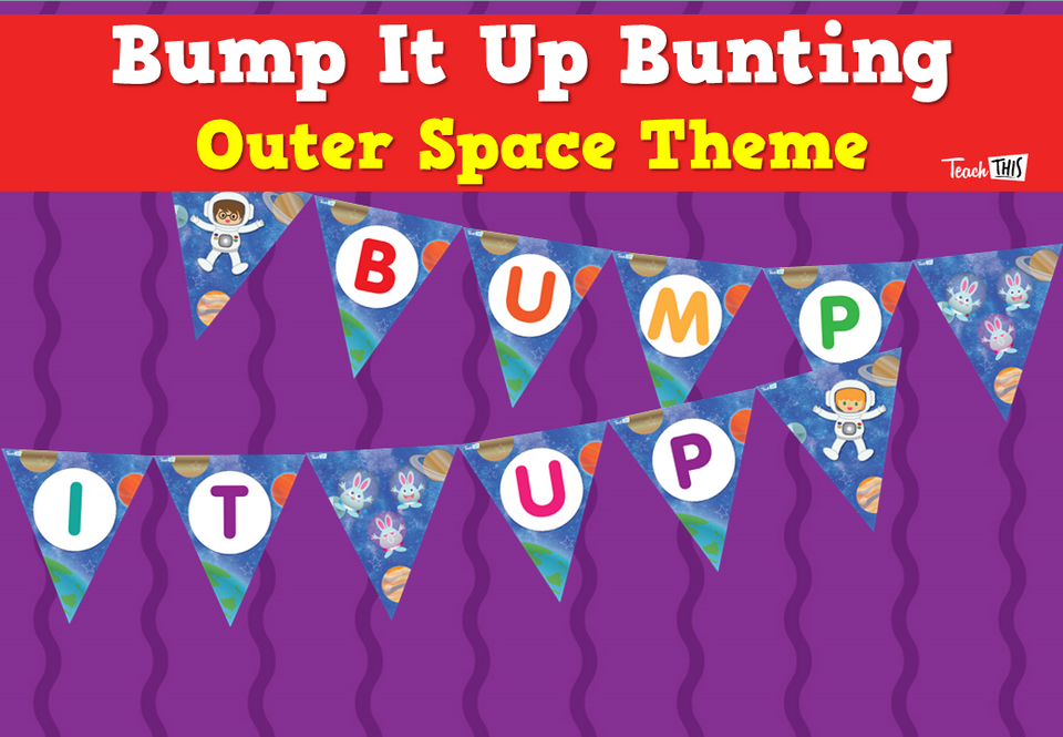 Bump It Up Bunting - Outer Space Theme :: Teacher Resources and ...
