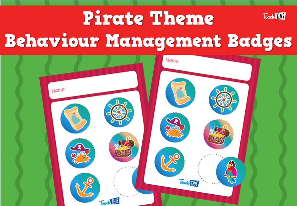 Pirate Theme Behaviour Management Badges :: Teacher Resources and ...