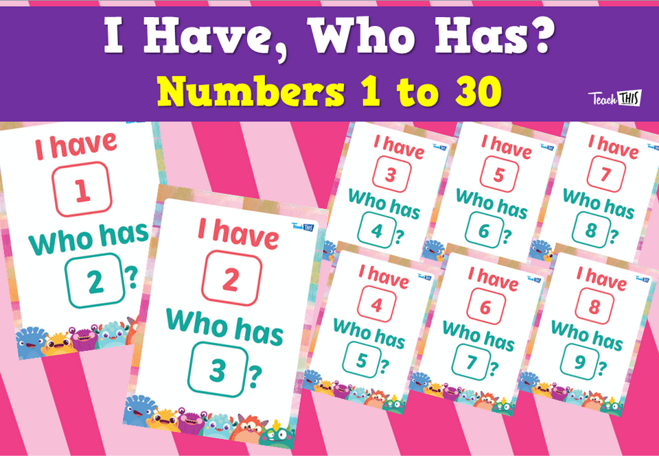 I Have, Who Has? – Numbers 1 to 30 :: Teacher Resources and Classroom ...