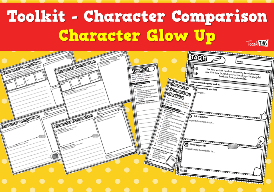 Toolkit - Character Comparison - Character Glow Up :: Teacher Resources ...