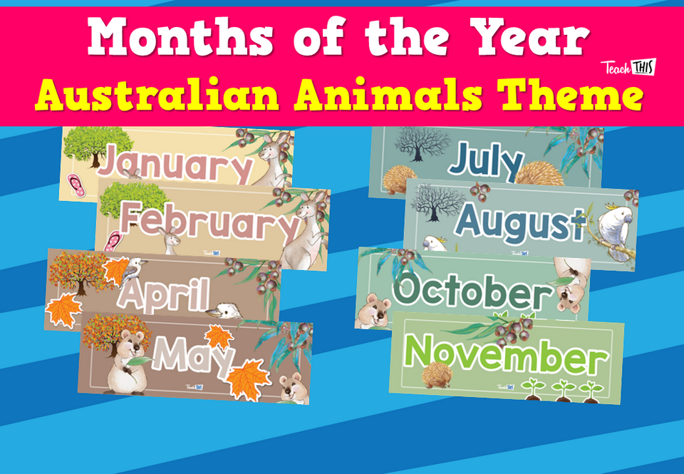 Months of the Year - Australian Animals Theme :: Teacher Resources and ...