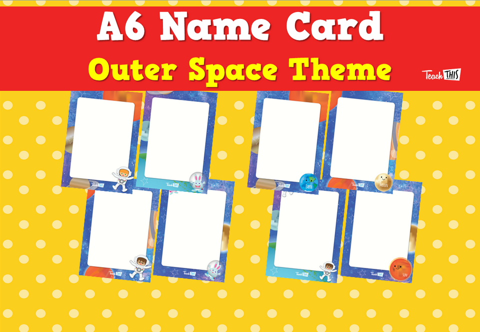 A6 Name Card - Outer Space Theme :: Teacher Resources and Classroom ...