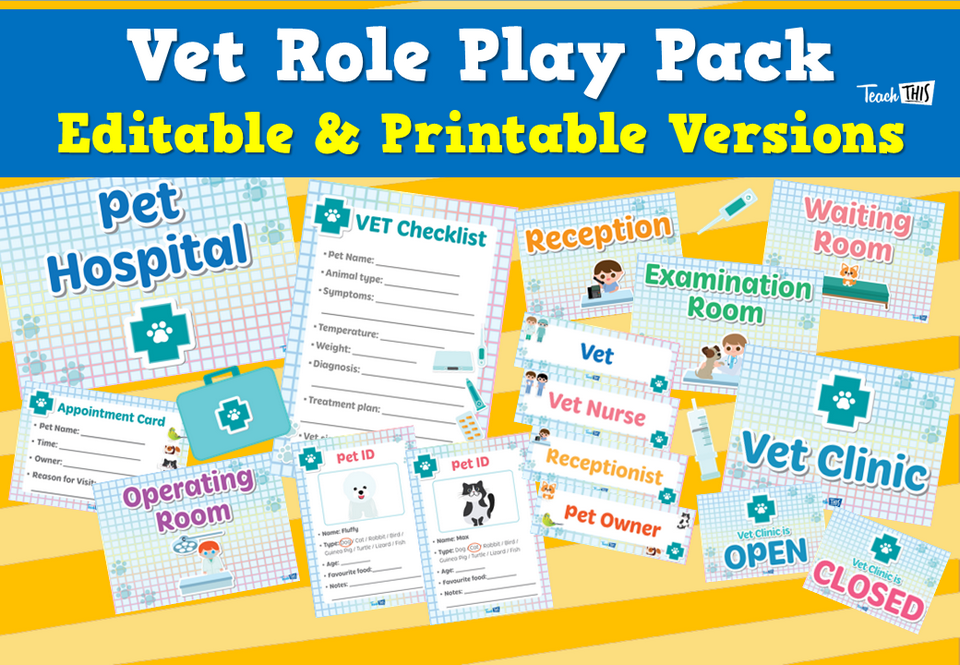 Vet Role Play Pack - Editable & Printable Versions :: Teacher Resources ...