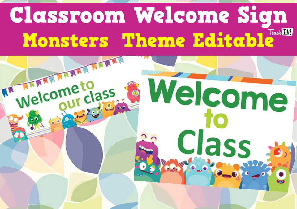 Classroom Welcome Sign - Monsters Editable :: Teacher Resources and ...