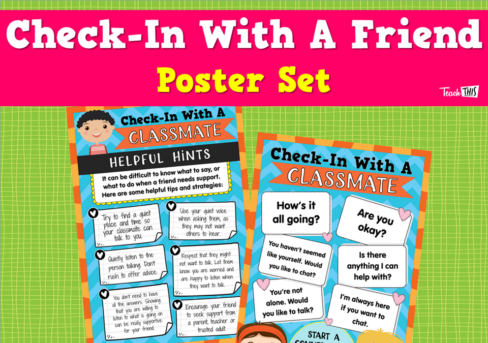Check-In With A Friend – Poster Set :: Teacher Resources and Classroom ...