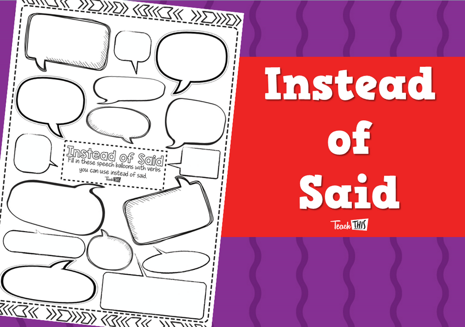 Instead of Said :: Teacher Resources and Classroom Games :: Teach This