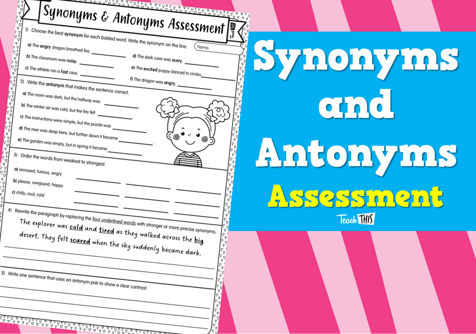 Synonyms and Antonyms Assessment :: Teacher Resources and Classroom ...