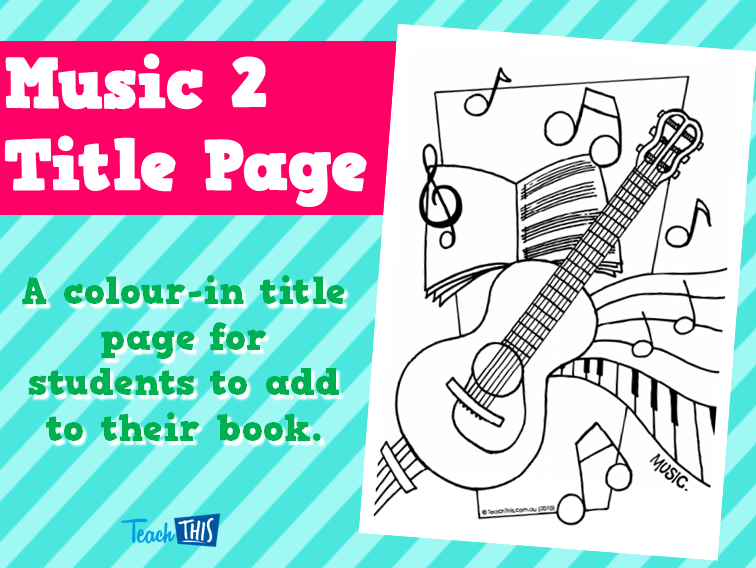Music 2 Title Page :: Teacher Resources and Classroom Games :: Teach This