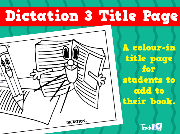 Dictation 3 Title Page :: Teacher Resources and Classroom Games ...