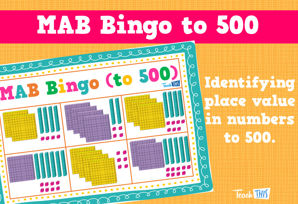 MAB Bingo to 500 :: Teacher Resources and Classroom Games :: Teach This