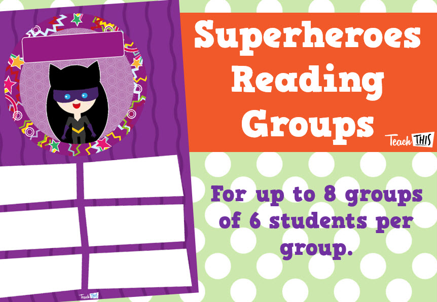 Reading Groups - Superheroes 1 - Editable :: Teacher Resources and ...