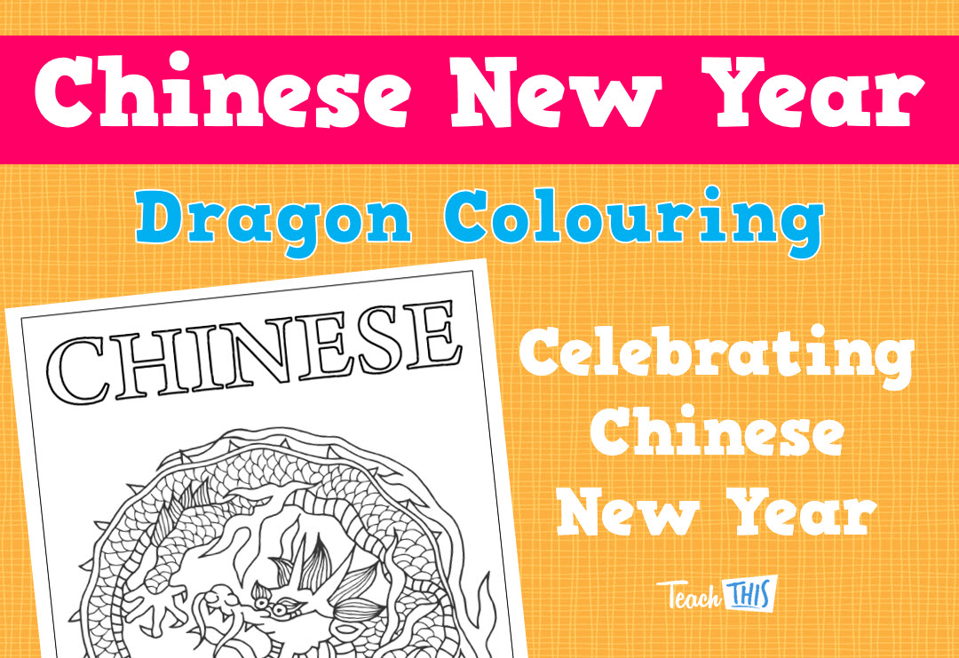 Chinese New Year Dragon Colouring :: Teacher Resources and Classroom ...