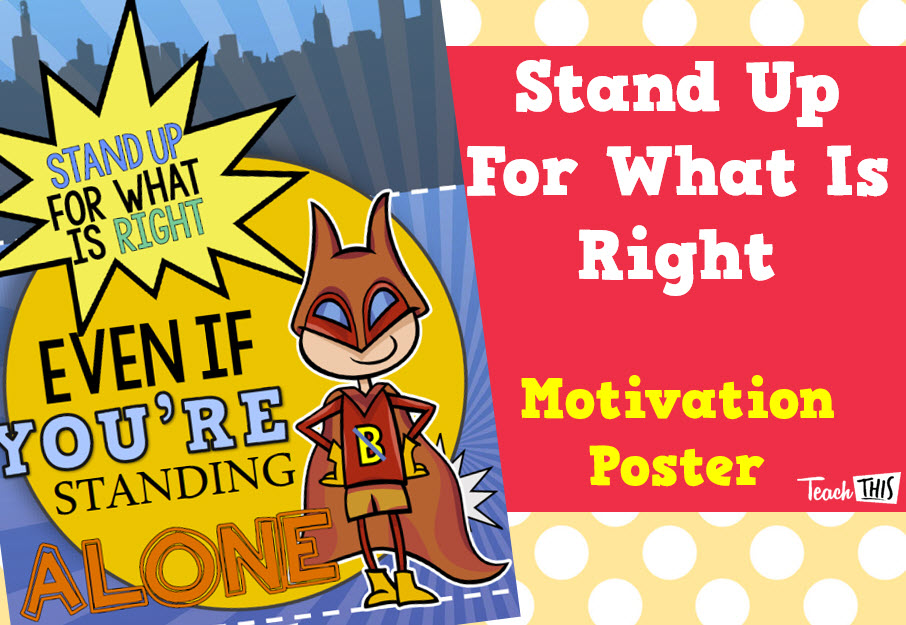 Stand Up Poster :: Teacher Resources and Classroom Games :: Teach This