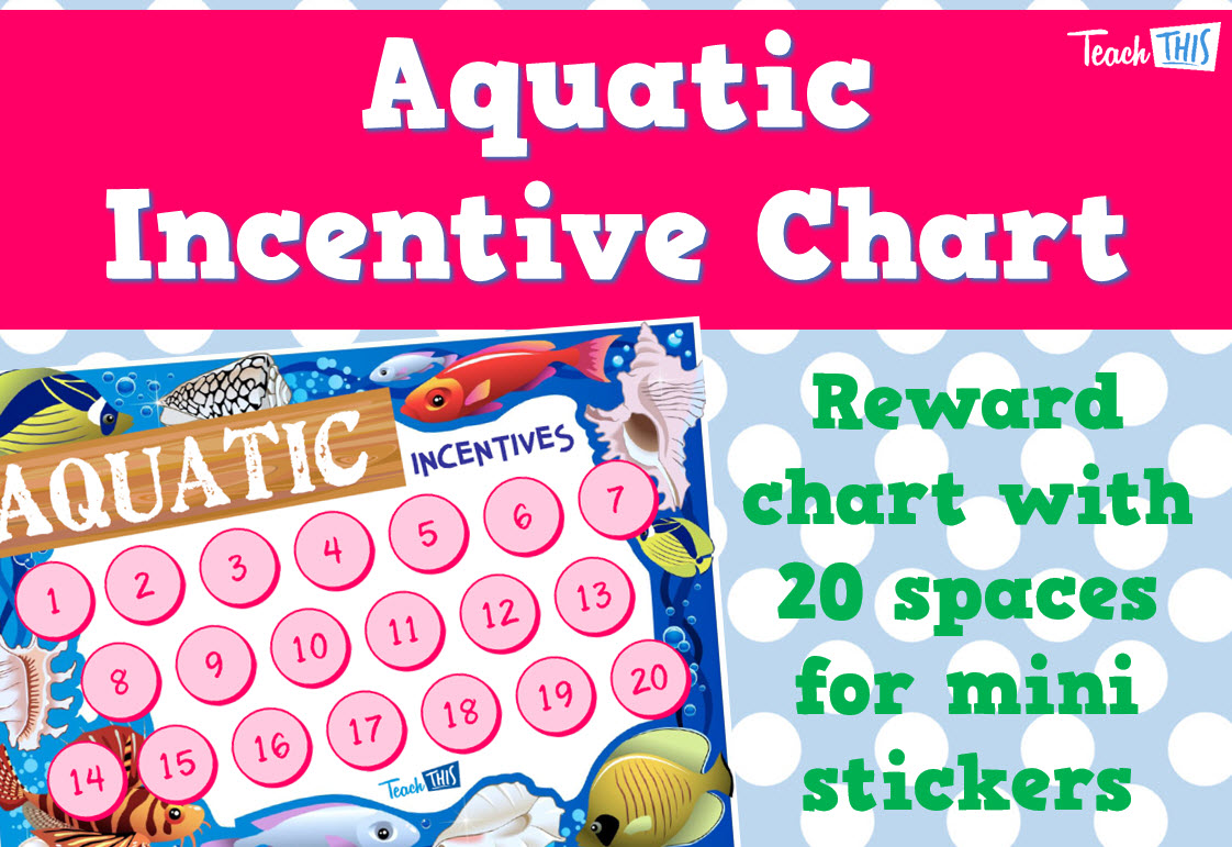 Aquatic Reward Chart :: Teacher Resources and Classroom Games :: Teach This