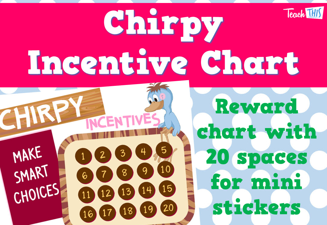 Chirpy Reward Chart :: Teacher Resources and Classroom Games :: Teach This
