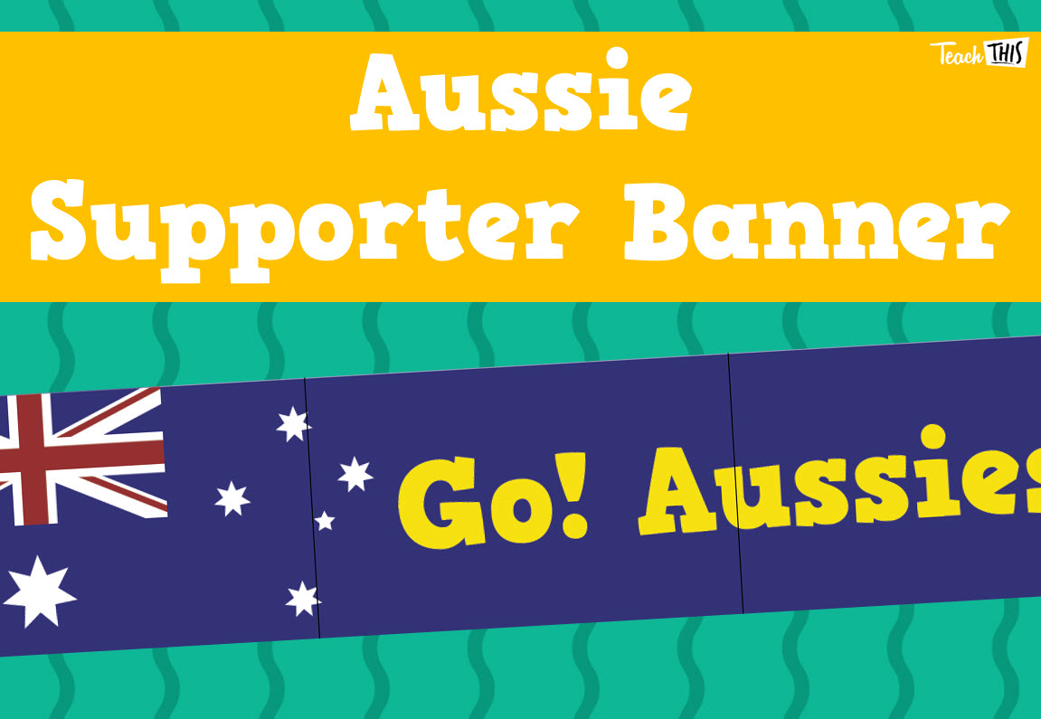 Aussie Supporter Banner :: Teacher Resources and Classroom Games ...