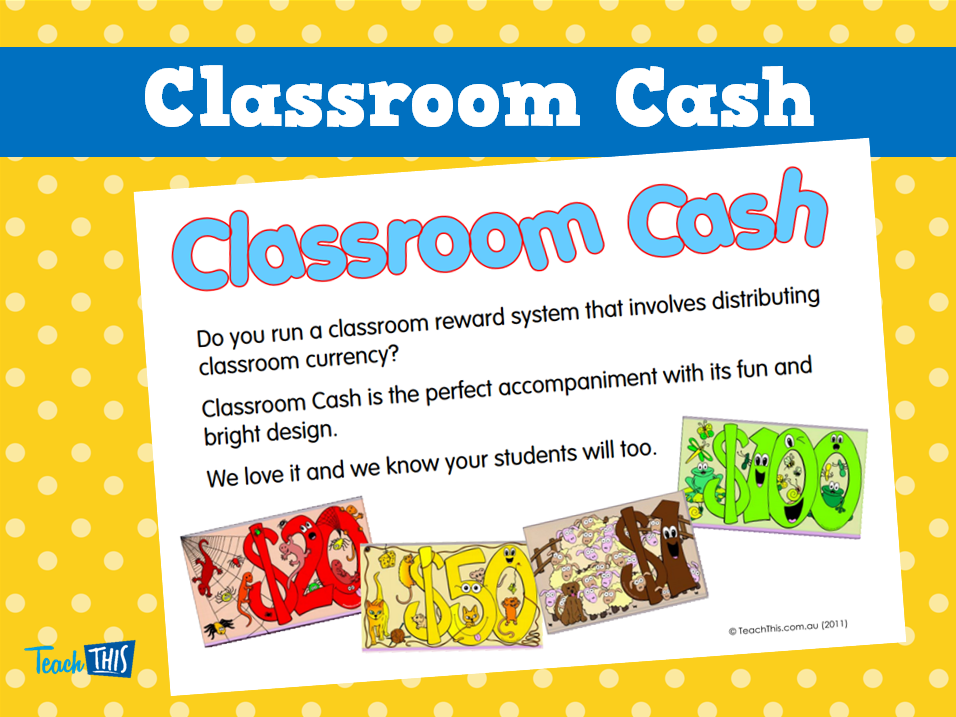 Classroom Cash :: Teacher Resources and Classroom Games :: Teach This