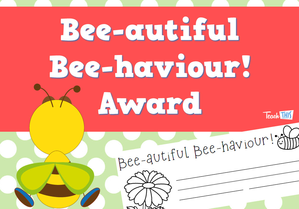 Bee-autiful Bee-haviour Award :: Teacher Resources and Classroom Games ...