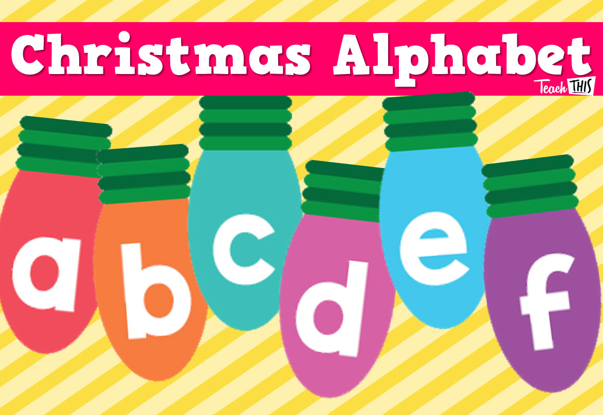 Christmas Alphabet Lights :: Teacher Resources and Classroom Games ...