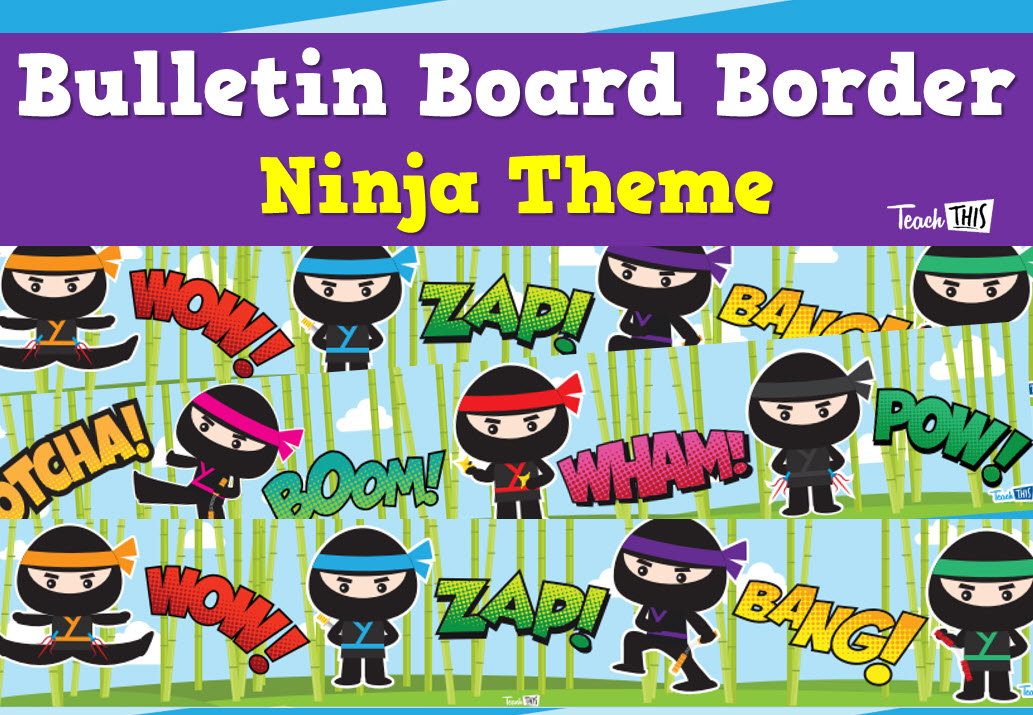 Bulletin Board Border - Ninja Theme Ver.2 :: Teacher Resources and ...