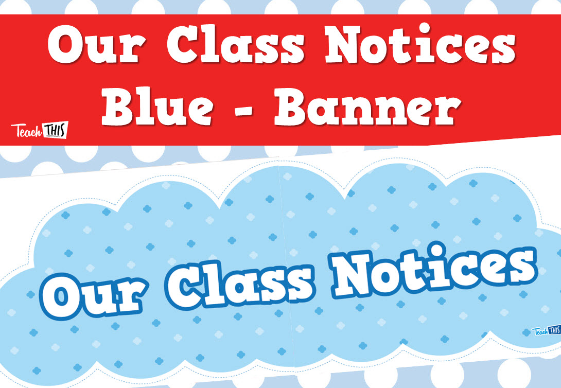 Parent Notices Display Banner - Blue :: Teacher Resources and Classroom ...