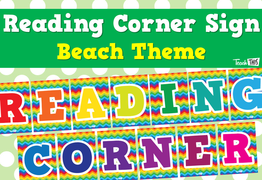 Reading Corner Sign - Beach :: Teacher Resources and Classroom Games ...
