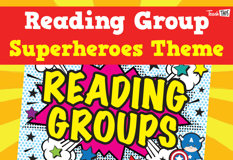 Reading Groups - Superheroes :: Teacher Resources and Classroom Games ...