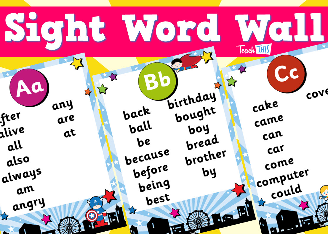 Sight Word Wall - Superheroes :: Teacher Resources and Classroom Games ...