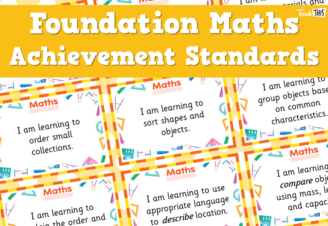 Maths Achievement Standards - Foundation :: Teacher Resources and ...
