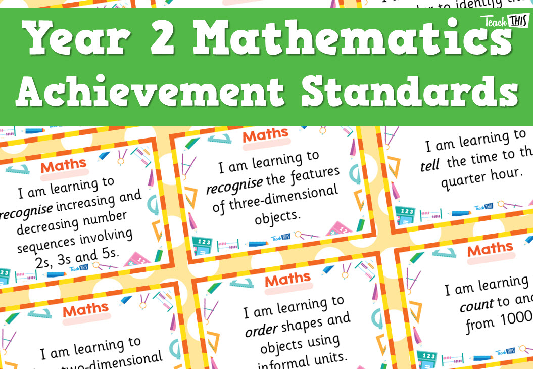 Maths Achievement Standards - Yr2 :: Teacher Resources and Classroom ...