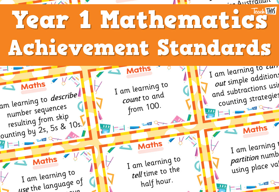 Maths Achievement Standards - Yr1 :: Teacher Resources and Classroom ...