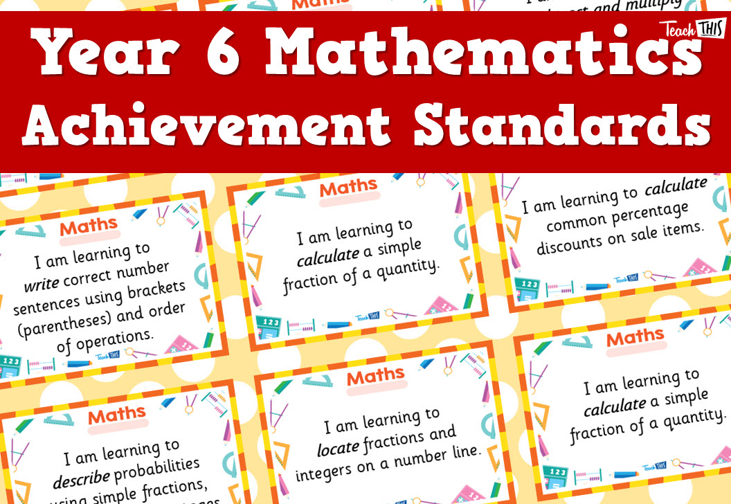 Maths Achievement Standards - Yr6 :: Teacher Resources and Classroom ...