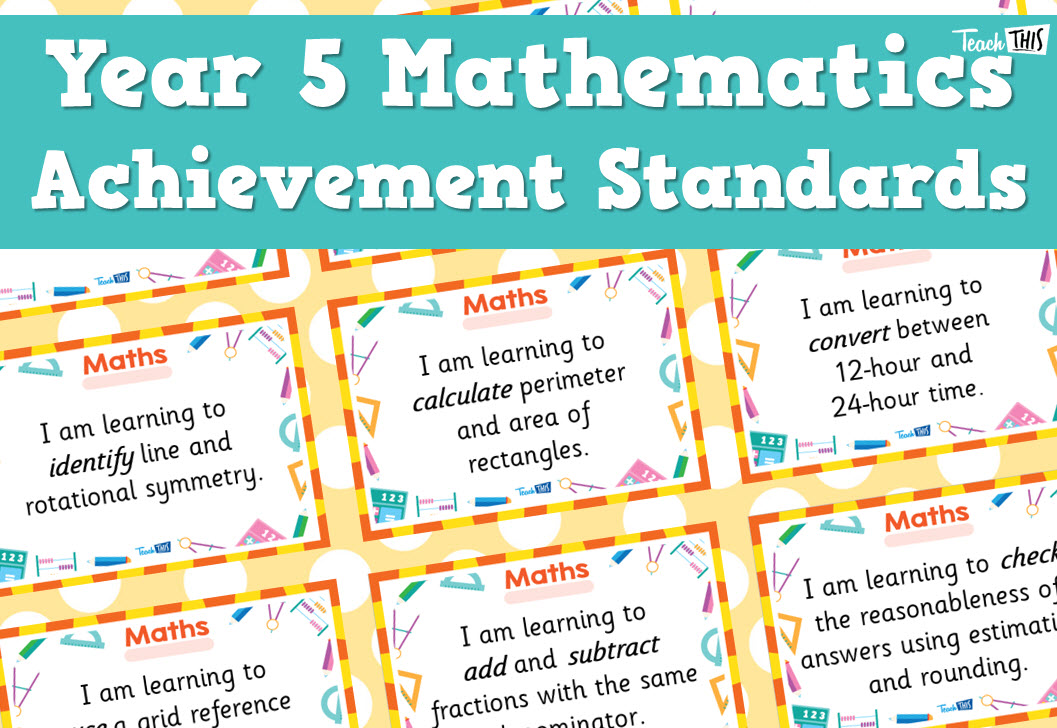 Maths Achievement Standards - Yr5 :: Teacher Resources and Classroom ...