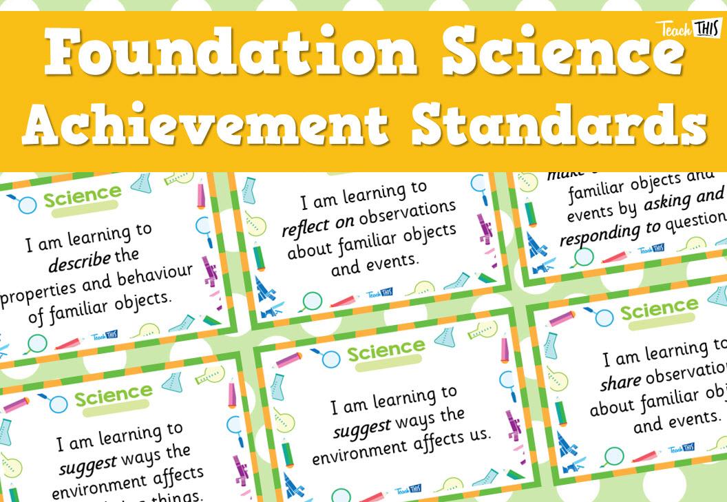 Science Achievement Standards - Foundation :: Teacher Resources and ...