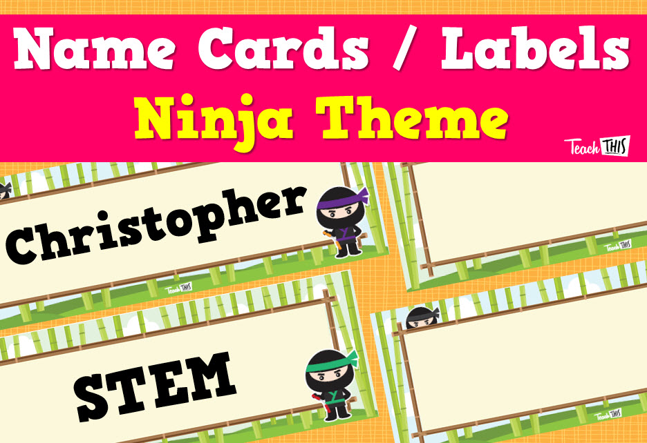Name Cards - Ninja Ver.1 :: Teacher Resources and Classroom Games ...