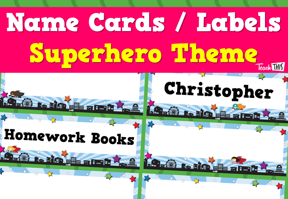 Name Cards - Superhero Ver.1 :: Teacher Resources and Classroom Games ...