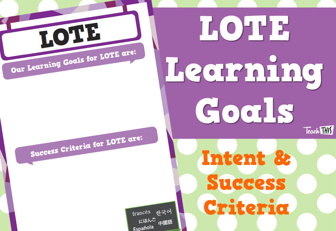 Learning Goals - LOTE :: Teacher Resources and Classroom Games :: Teach ...