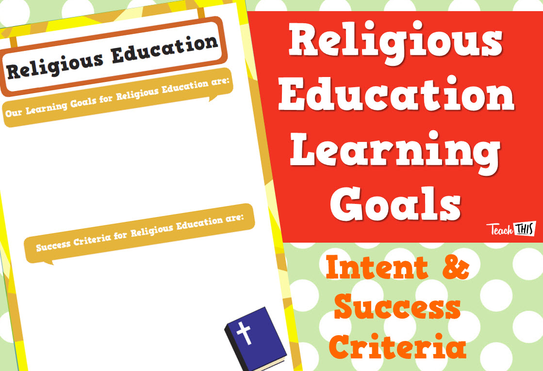 Learning Goals - Religious Education :: Teacher Resources and Classroom ...