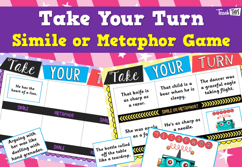 Take Your Turn - Metaphor, Simile :: Teacher Resources and Classroom ...