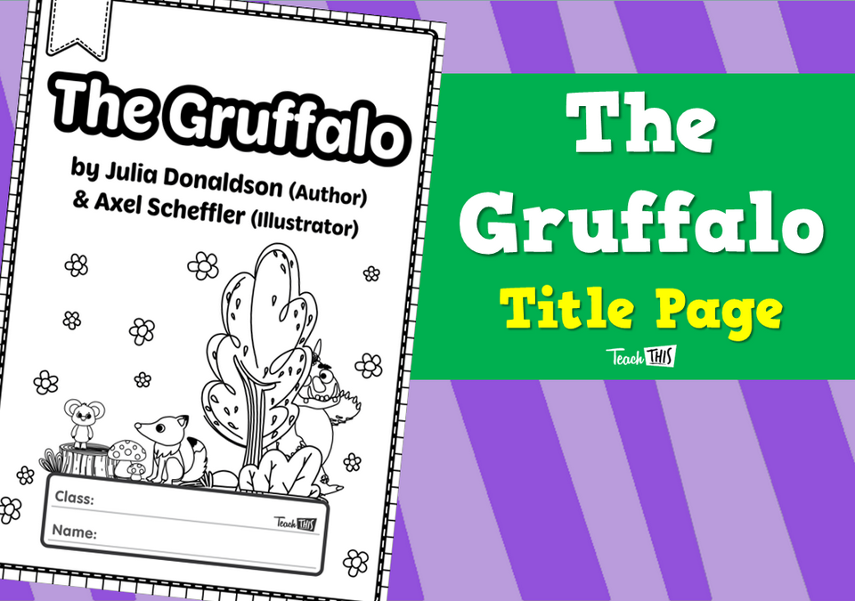 The Gruffalo - Title Page :: Teacher Resources and Classroom Games ...