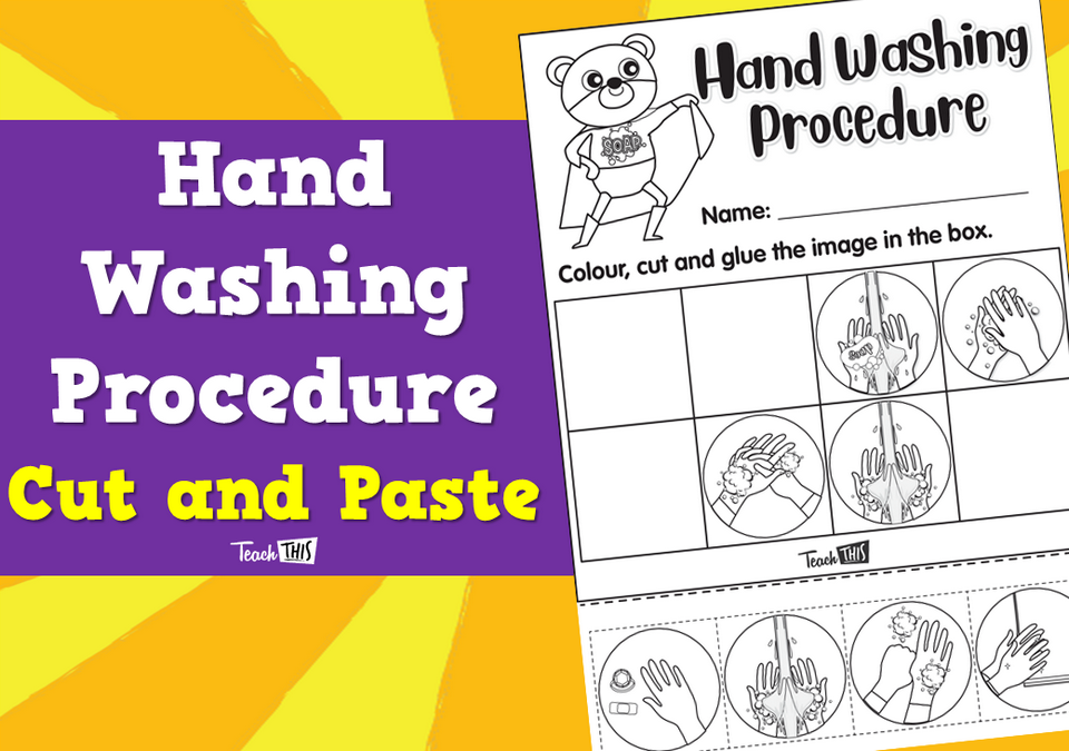 Hand Washing Procedure Cut And Paste Teacher Resources And 