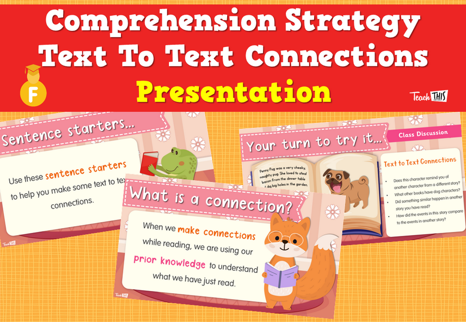 Comprehension Strategy: Text To Text Connections - Presentation ...