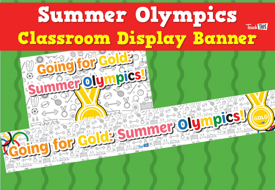 Summer Olympics - Classroom Display Banner :: Teacher Resources and Classroom Games :: Teach This