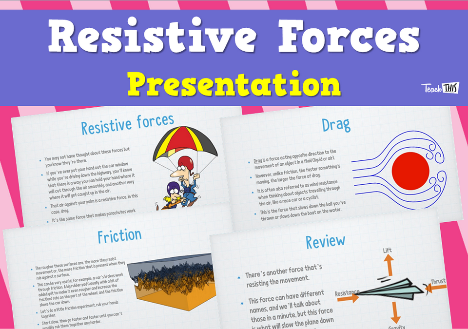 Resistive Forces - Presentation :: Teacher Resources and Classroom ...