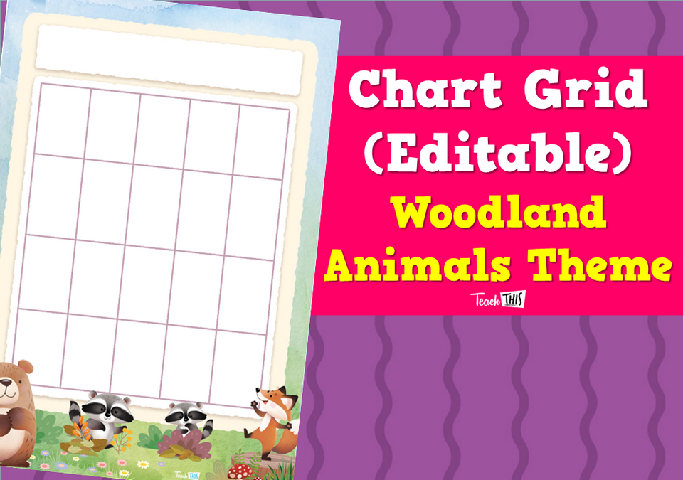 Chart Grid (Editable) - Woodland Animals Theme :: Teacher Resources and ...