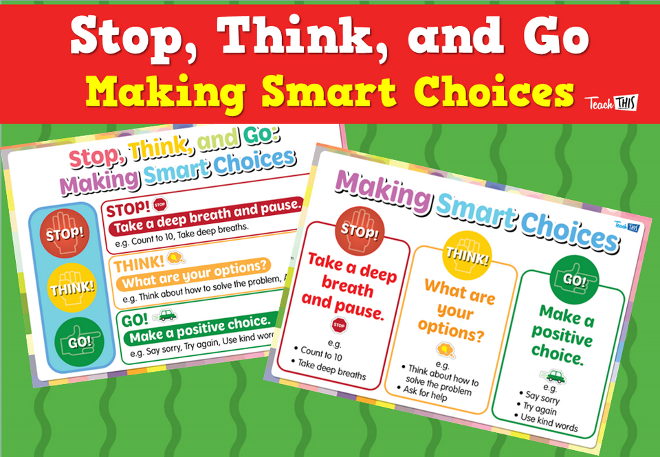 Stop-Think-and-Go: Making Smart Choices :: Teacher Resources and ...