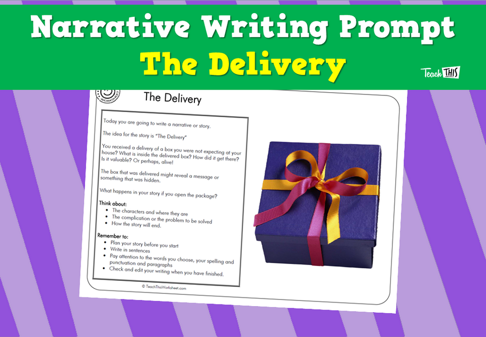 Narrative Writing Prompt The Delivery Teacher Resources And