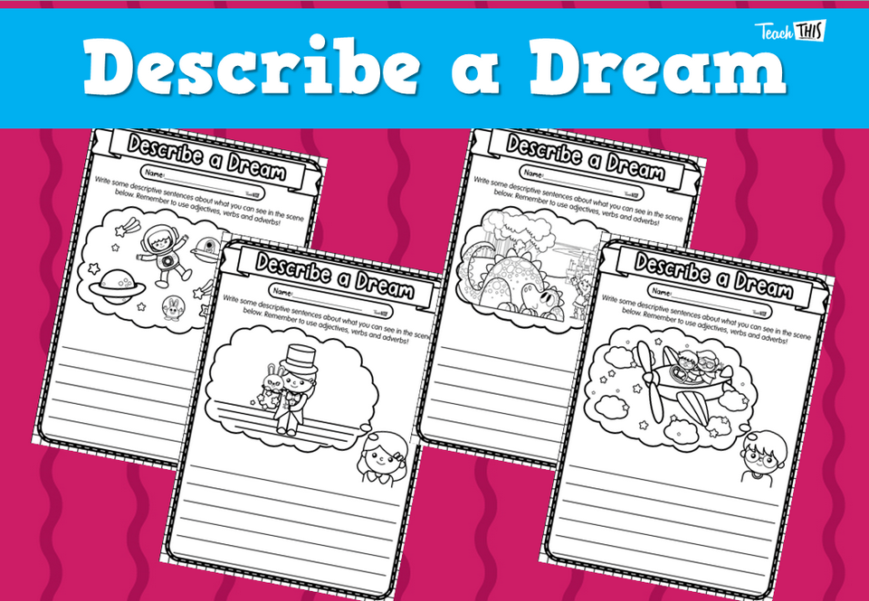 Describe a Dream :: Teacher Resources and Classroom Games :: Teach This